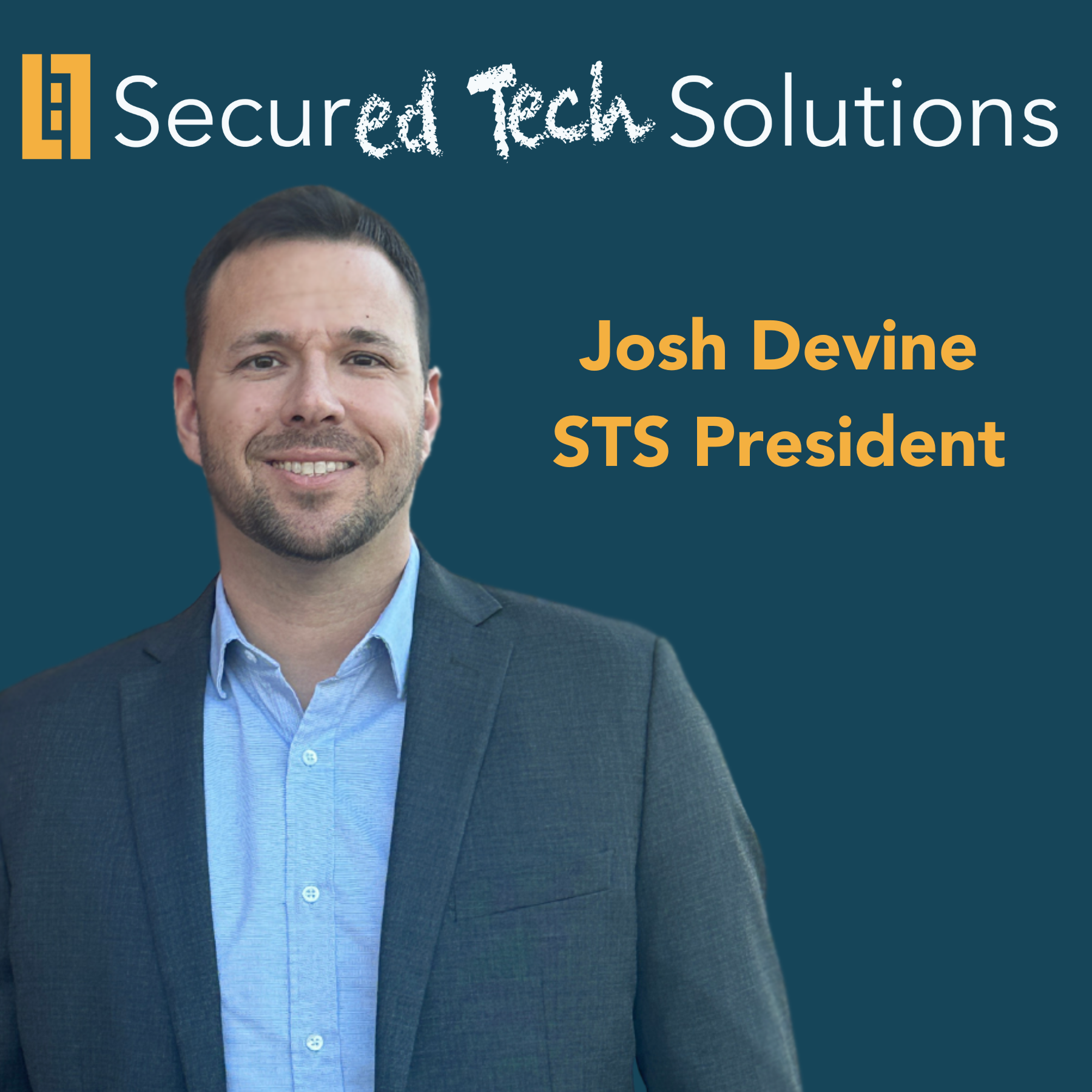 Welcome Josh Devine, STS's NEW President!